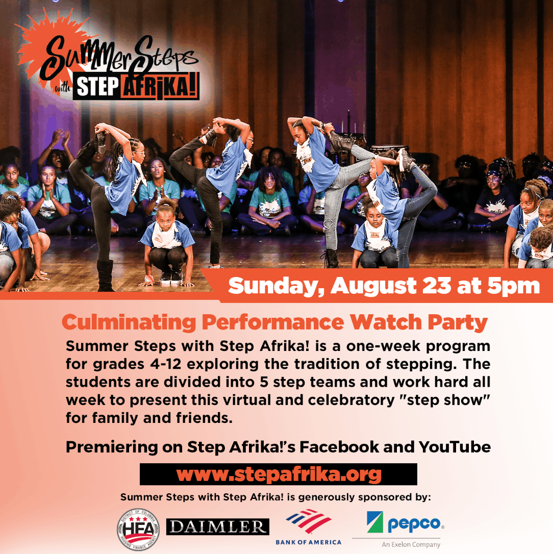 Summer Steps With Step Afrika! Culminating Performance | Step Afrika!